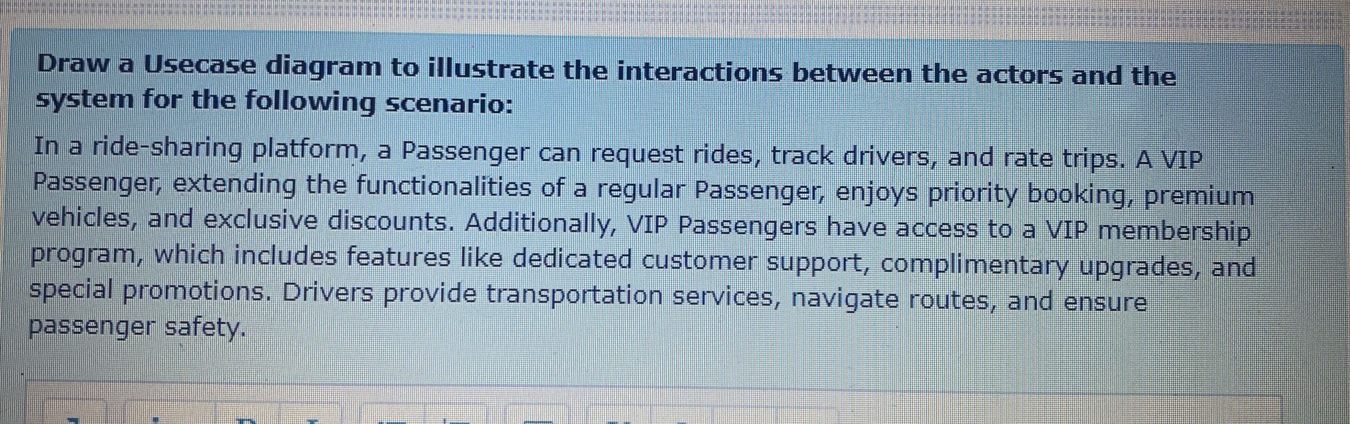 Solved Draw a Usecase diagram to illustrate the interactions | Chegg.com