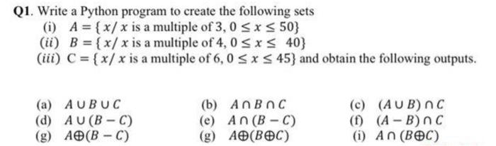 Solved Q1. Write a Python program to create the following | Chegg.com