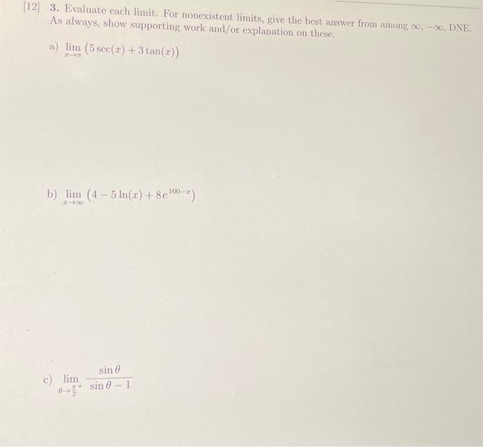 Solved 2] 3. Evaluate each limit. For nonexistent limits, | Chegg.com