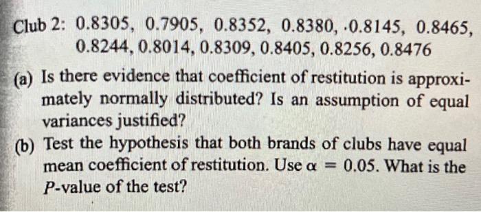 Solved 10-62. Reconsider the coefficient of restitution data | Chegg.com Solved 10-62. Reconsider the coefficient of restitution data | Chegg.com
