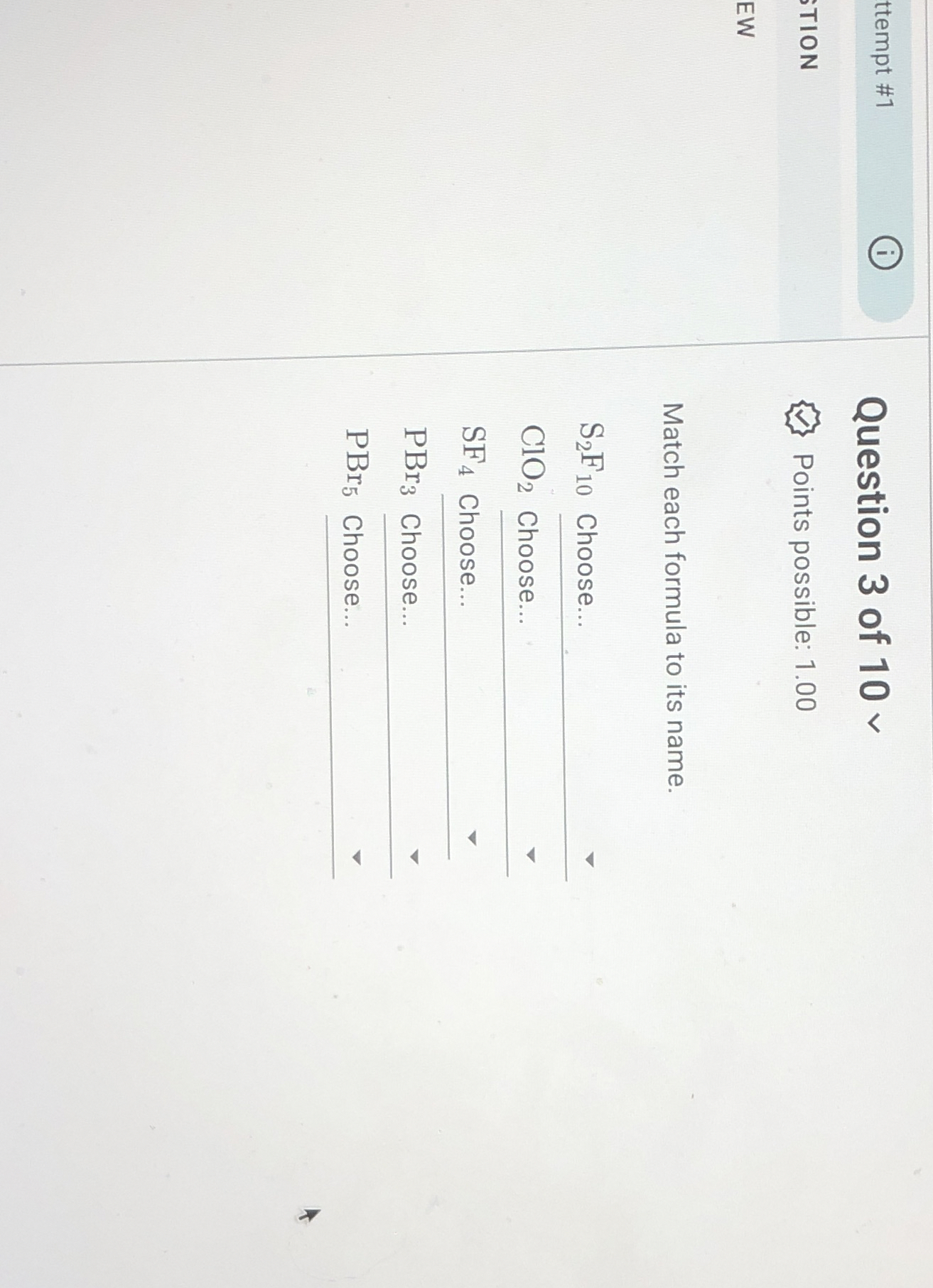 Solved ttempt #1TIONEWQuestion 3 ﻿of 10 ﻿~Points possible: | Chegg.com