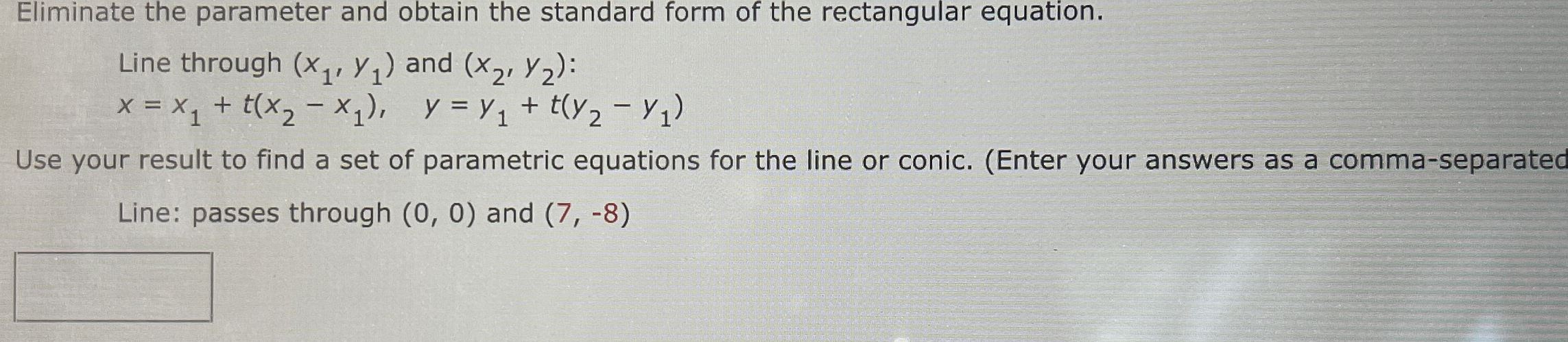 Solved Eliminate the parameter and obtain the standard form | Chegg.com
