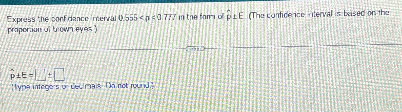 Solved Express the confidence interval | Chegg.com