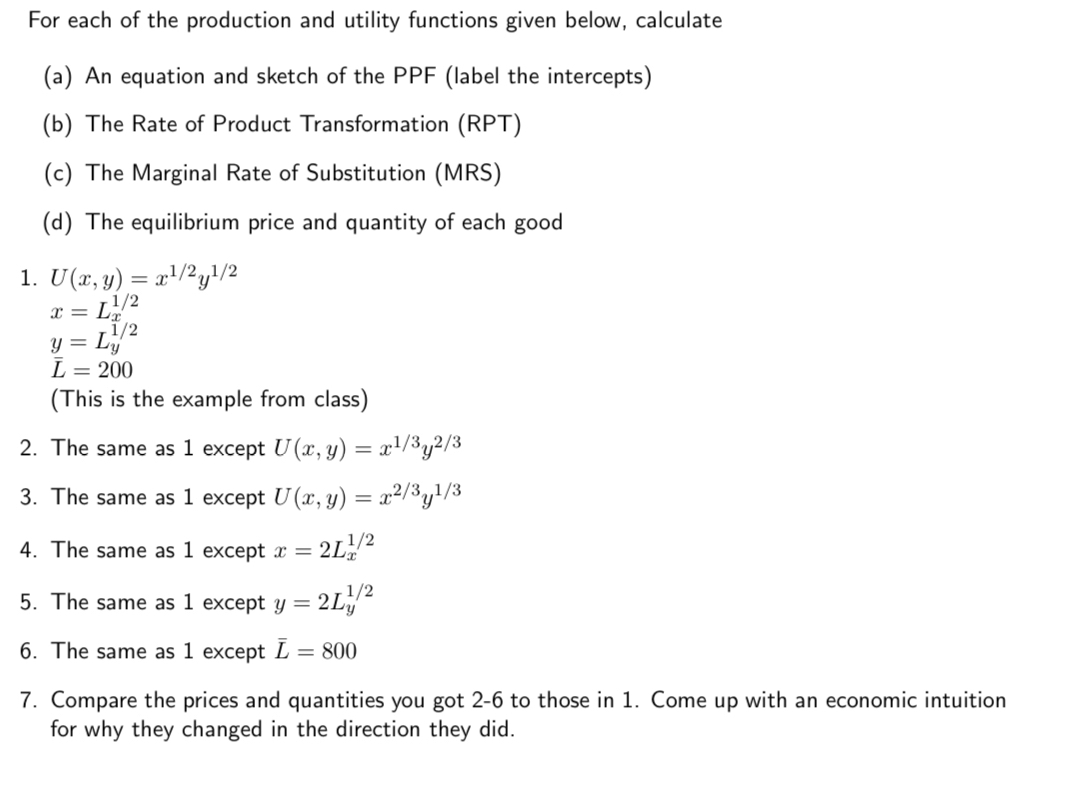 Solved For each of the production and utility functions | Chegg.com