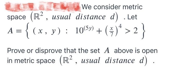 Solved We consider metric A= X space (R2, usual distance d) | Chegg.com