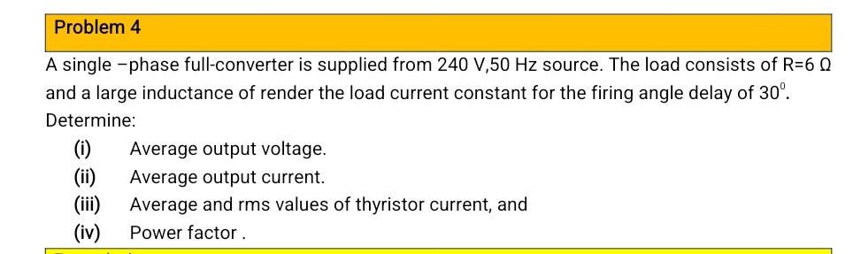 Solved A single - phase full-converter is supplied from 240 | Chegg.com