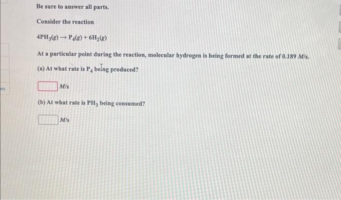 Solved Be sure to answer all parts. Consider the reaction | Chegg.com