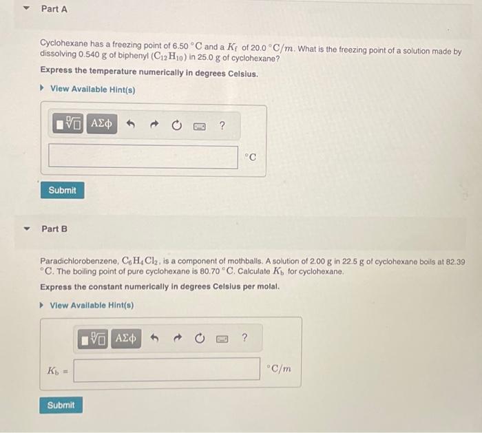 Solved Cyclohexane has a freezing point of 6.50∘C and a Kf | Chegg.com