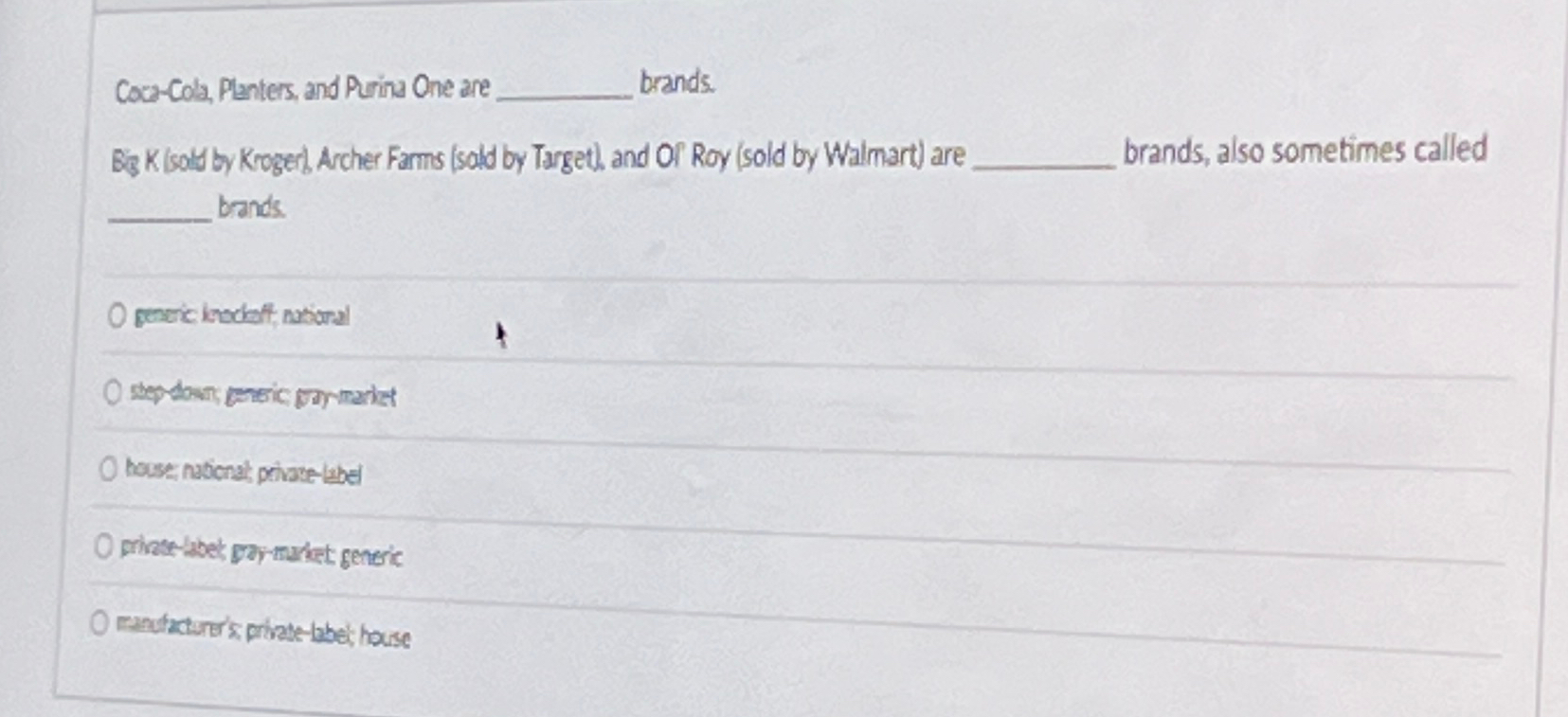 Solved Coc2-Cola, Planters, and Prina One are brands.Big K | Chegg.com