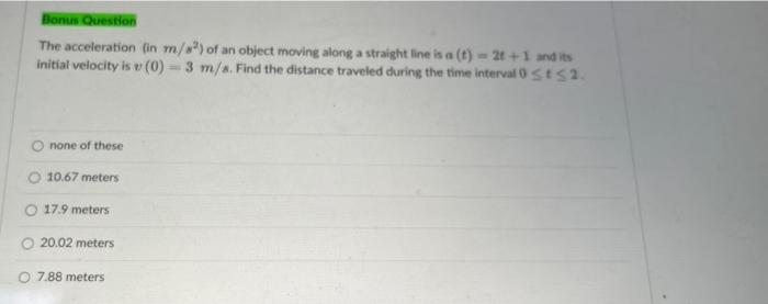 Solved The Acceleration In M Z2 Of An Object Moving Along