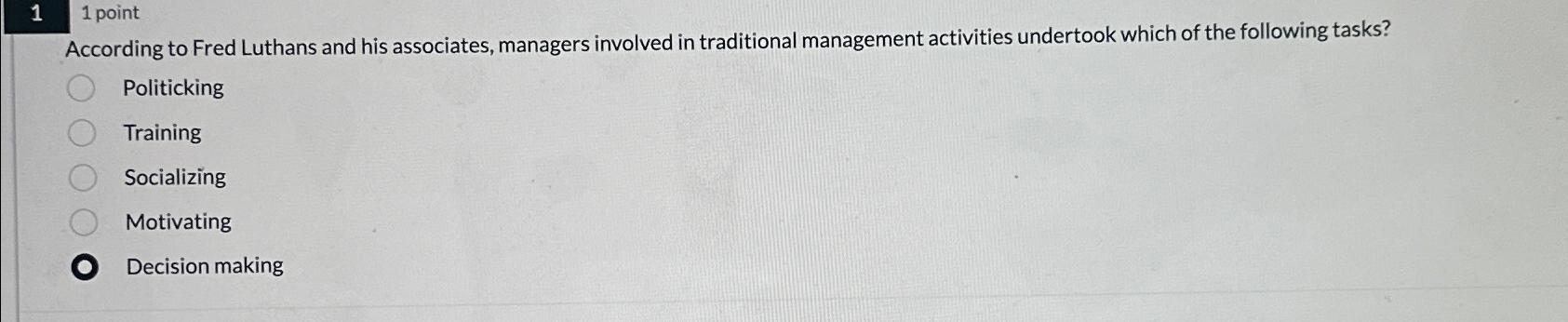 Solved 11 ﻿pointAccording to Fred Luthans and his | Chegg.com