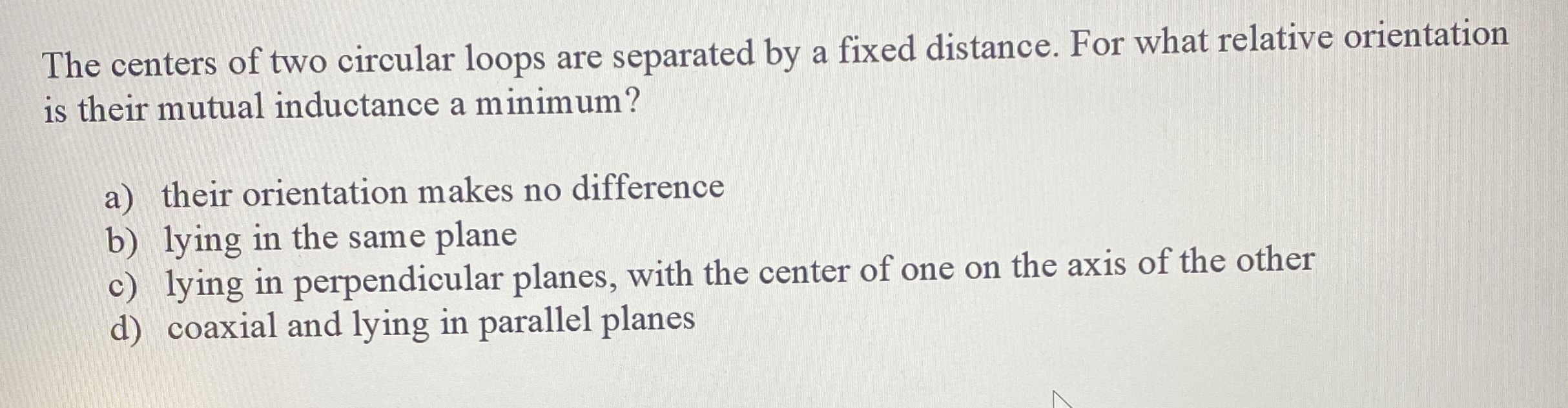 Solved The centers of two circular loops are separated by a | Chegg.com