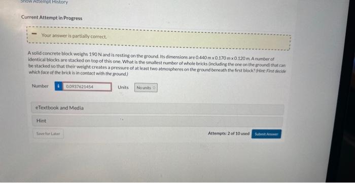 A solid concrete block weighs 190 N and is resting on | Chegg.com
