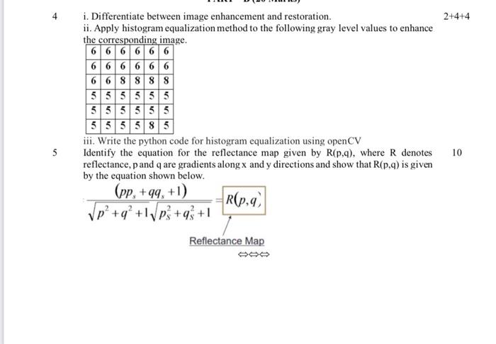 Solved i. Differentiate between image enhancement and | Chegg.com