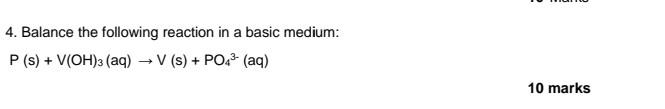 Solved 4. Balance the following reaction in a basic medium: | Chegg.com