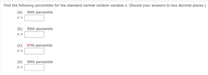 Solved Find the following percentiles for the standard | Chegg.com