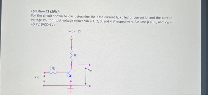 Solved Question $3 (20\%): For the circuit shown below, | Chegg.com