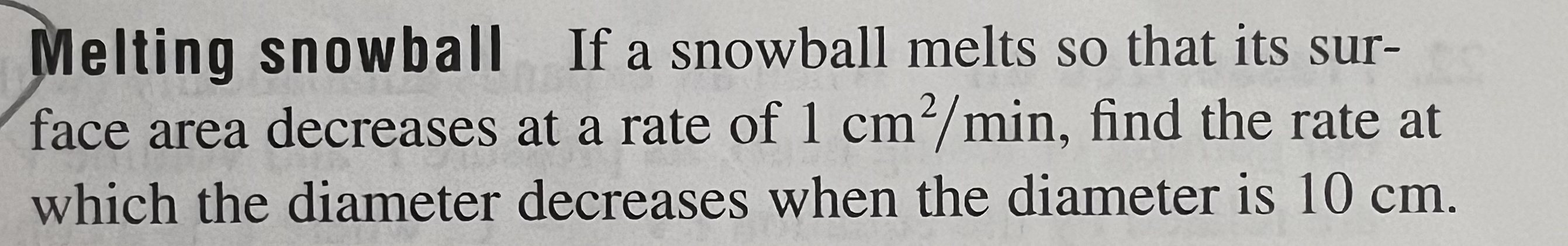 Solved Melting snowball If a snowball melts so that its | Chegg.com