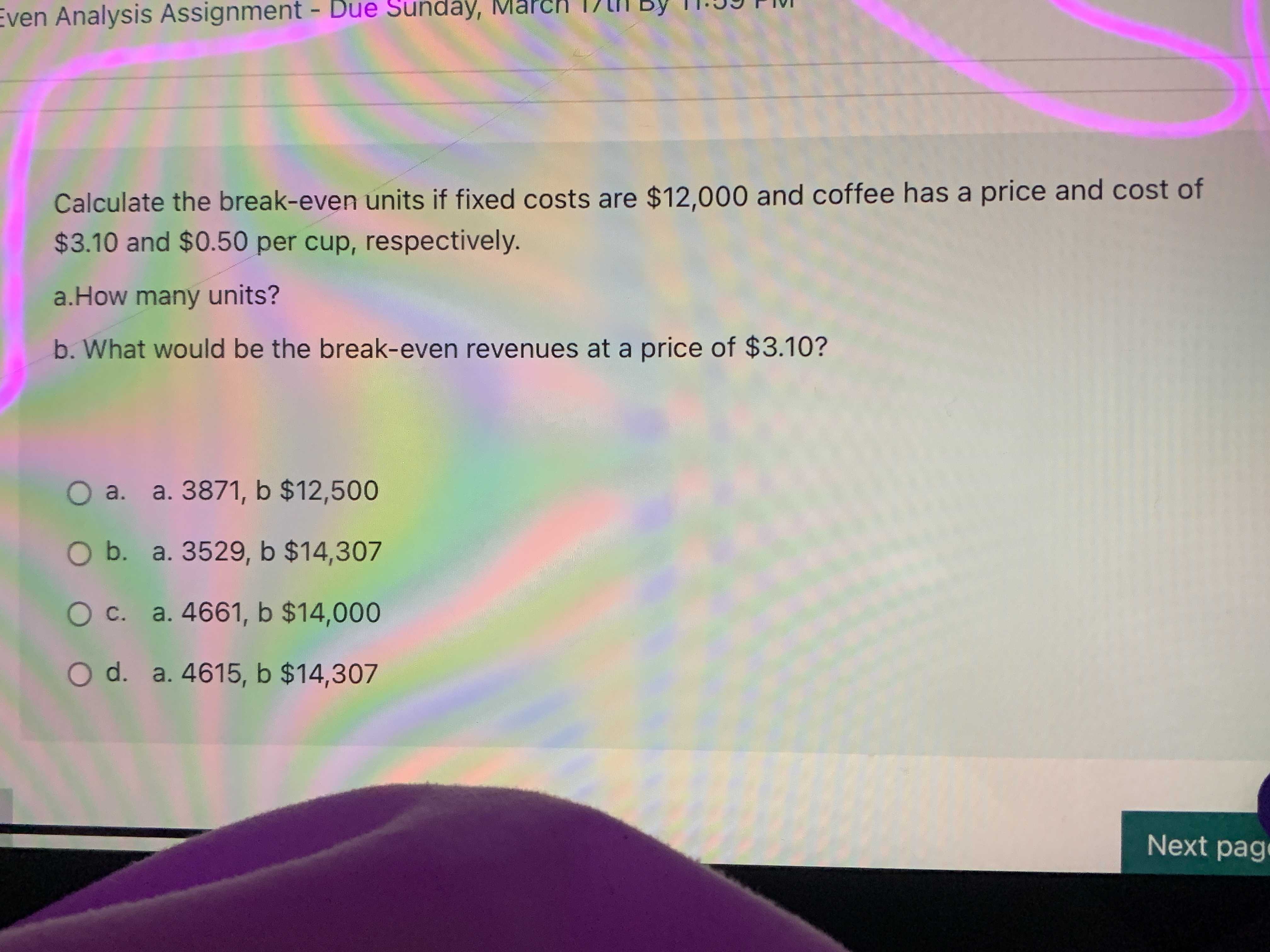 Solved σx‾Calculate the break-even units if fixed costs are | Chegg.com
