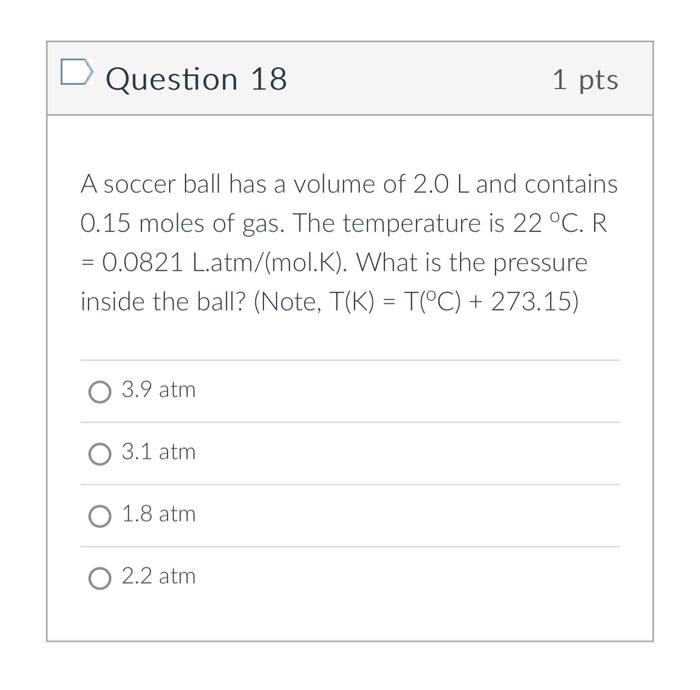 Solved A soccer ball has a volume of 2.0 L and contains 0.15 | Chegg.com