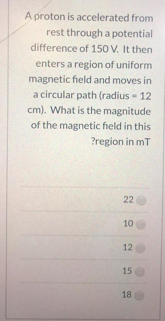 Solved A proton is accelerated from rest through a potential | Chegg.com