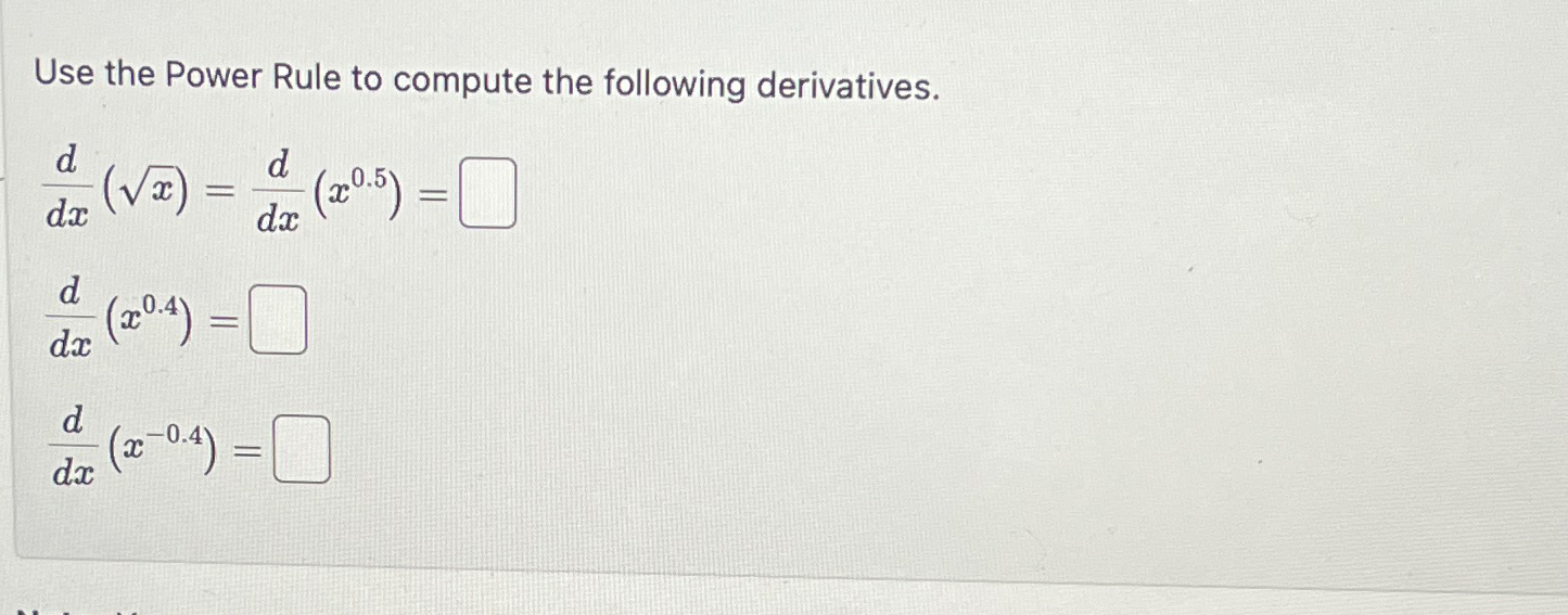 Solved Use the Power Rule to compute the following | Chegg.com