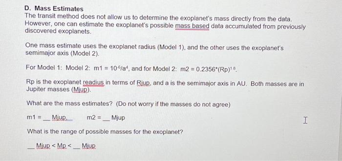 Solved D. Mass Estimates The transit method does not allow | Chegg.com