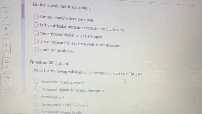 Solved During isovolumetric relaxation 6 the semilunar | Chegg.com