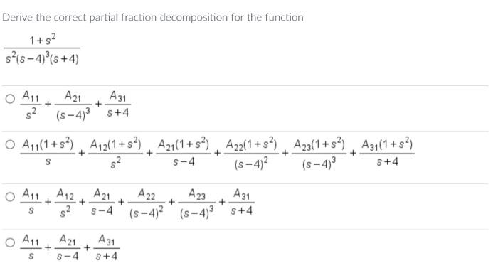 Solved Derive the correct partial fraction decomposition for | Chegg.com