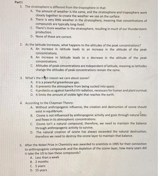 Solved Part I 1. The stratosphere is different from the | Chegg.com