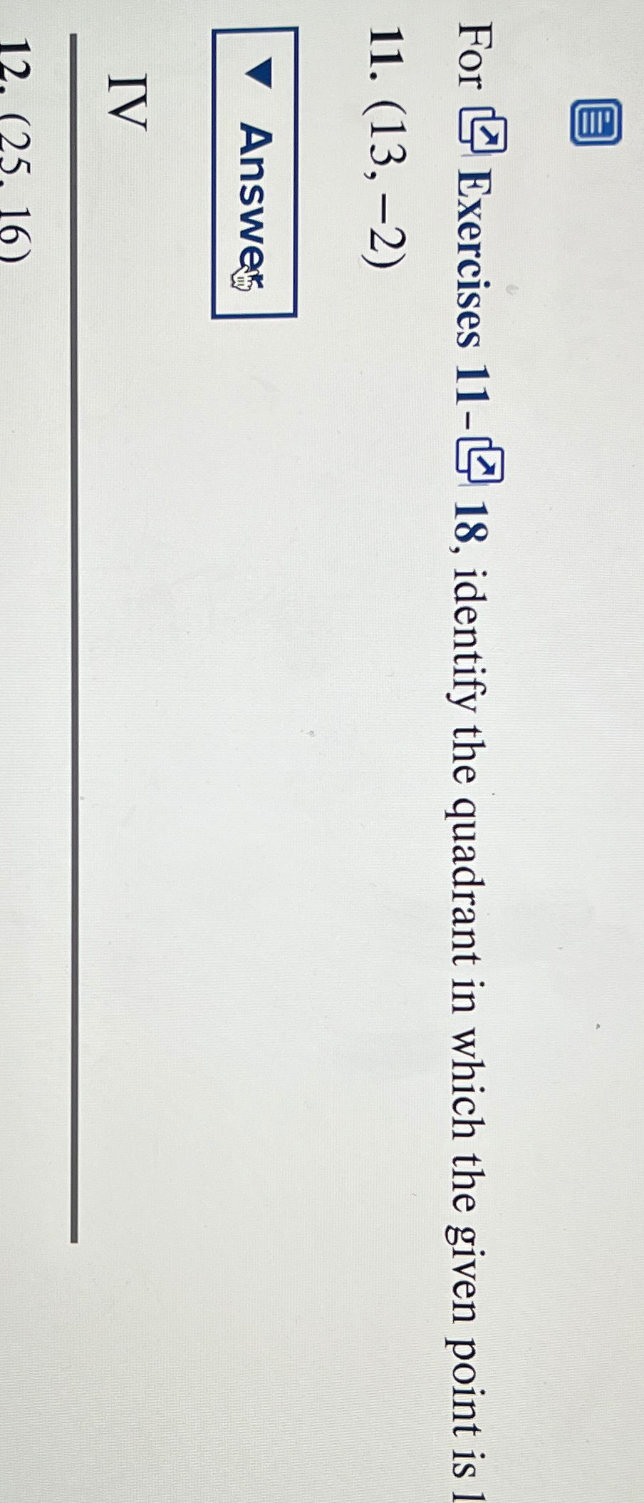 Solved For Exercises 11- 18, ﻿identify the quadrant in which | Chegg.com