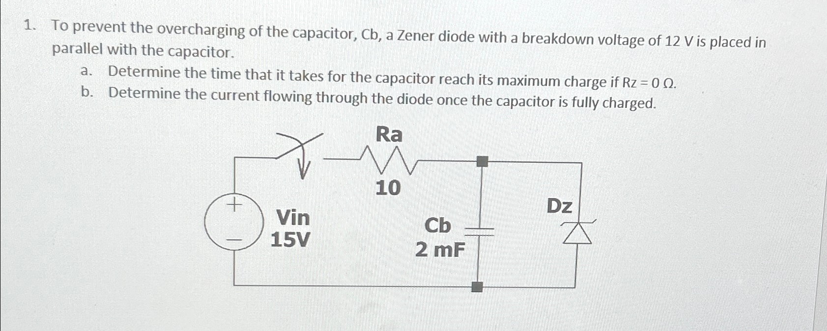 Solved To prevent the overcharging of the capacitor, Cb, ﻿a | Chegg.com