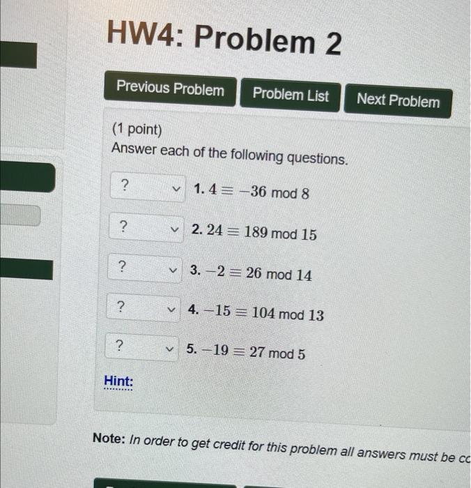 Solved Answer each of the following questions. 1. 4≡−36mod8 | Chegg.com