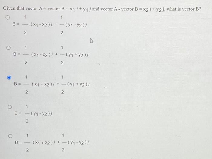 Solved Given that vector A+ vector B = x1 i+y₁j and vector A | Chegg.com
