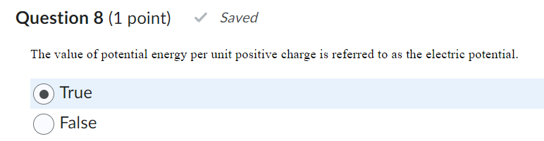 Solved Question 8 (1 ﻿point) ﻿SavedThe value of potential | Chegg.com