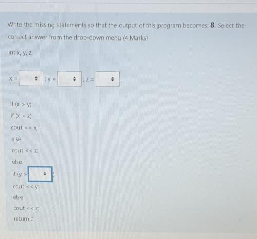 Solved Write the missing statements so that the output of | Chegg.com