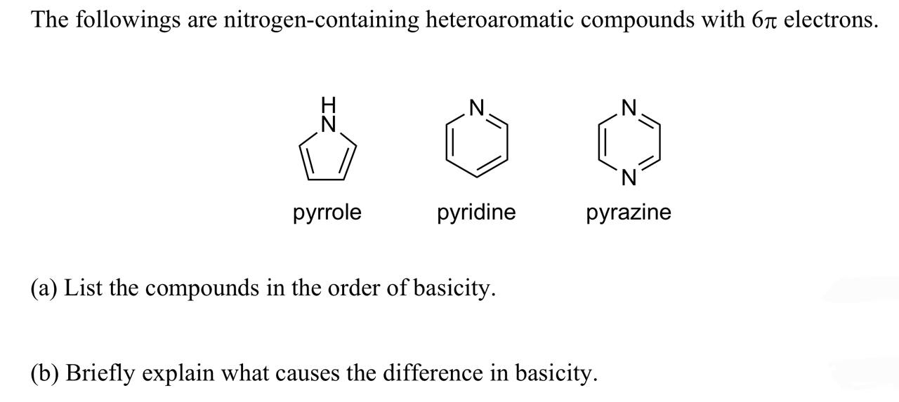 Solved I understsnd that pyyrole is less basic than the | Chegg.com