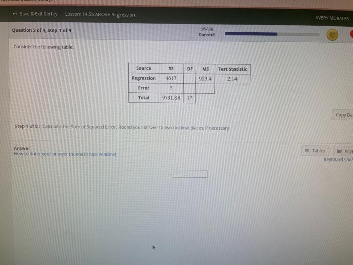Solved - Save & Exit Certify Lesson: 14,56 ANOVA Regression | Chegg.com
