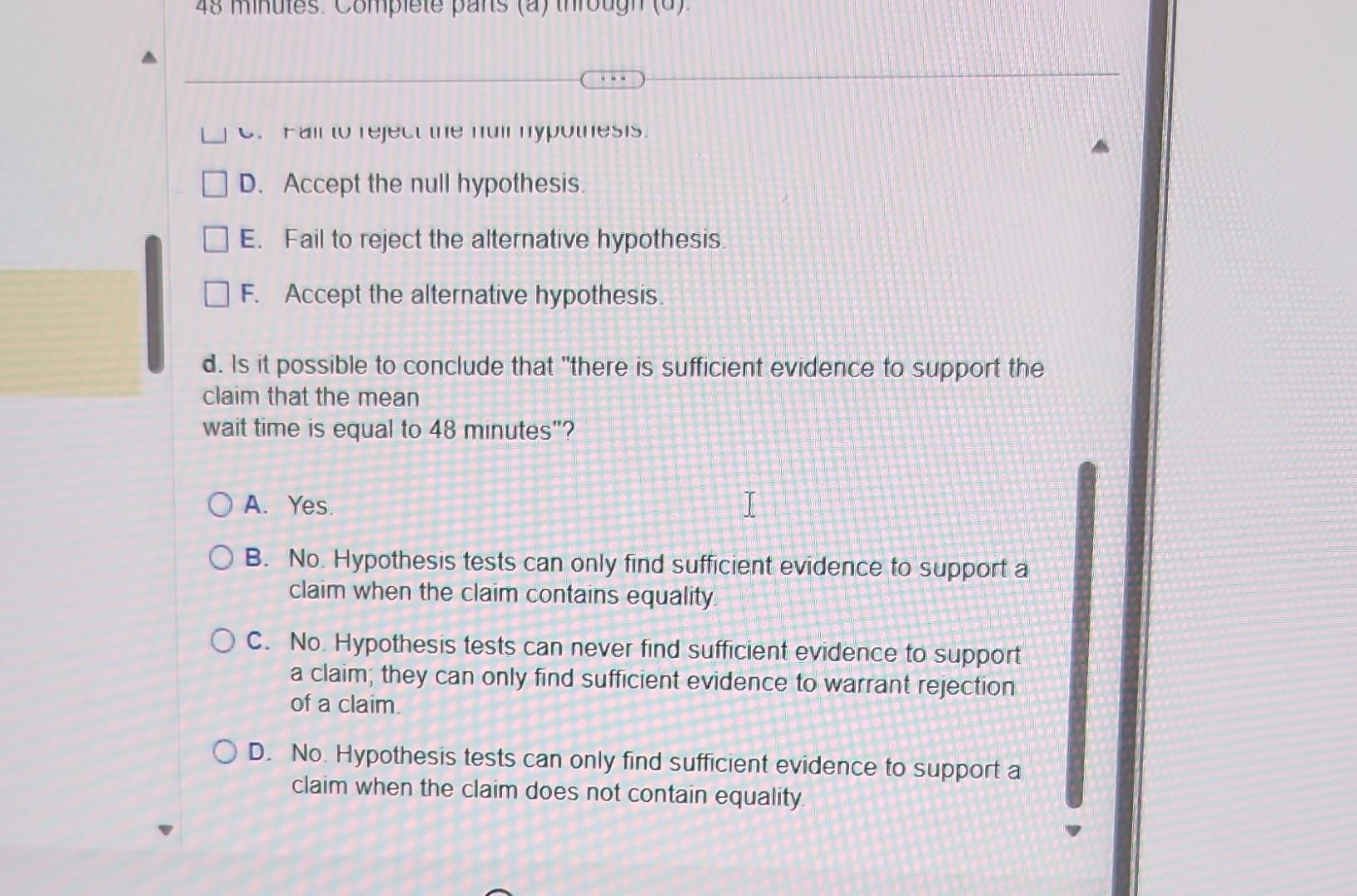 Solved D. Accept the null hypothesis. E. Fail to reject | Chegg.com