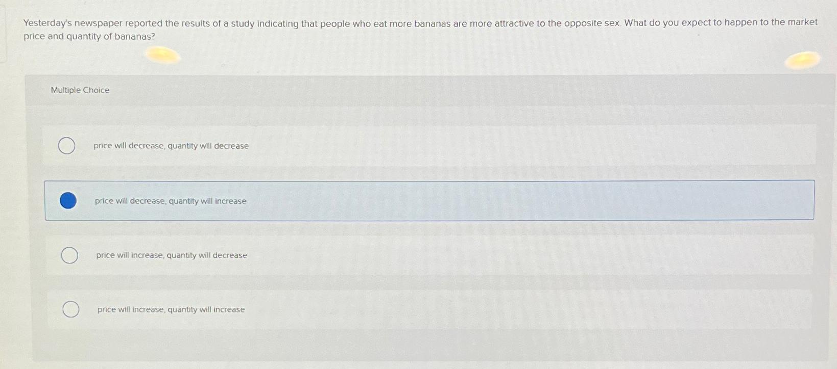 Solved price and quantity of bananas?Multiple Choiceprice | Chegg.com
