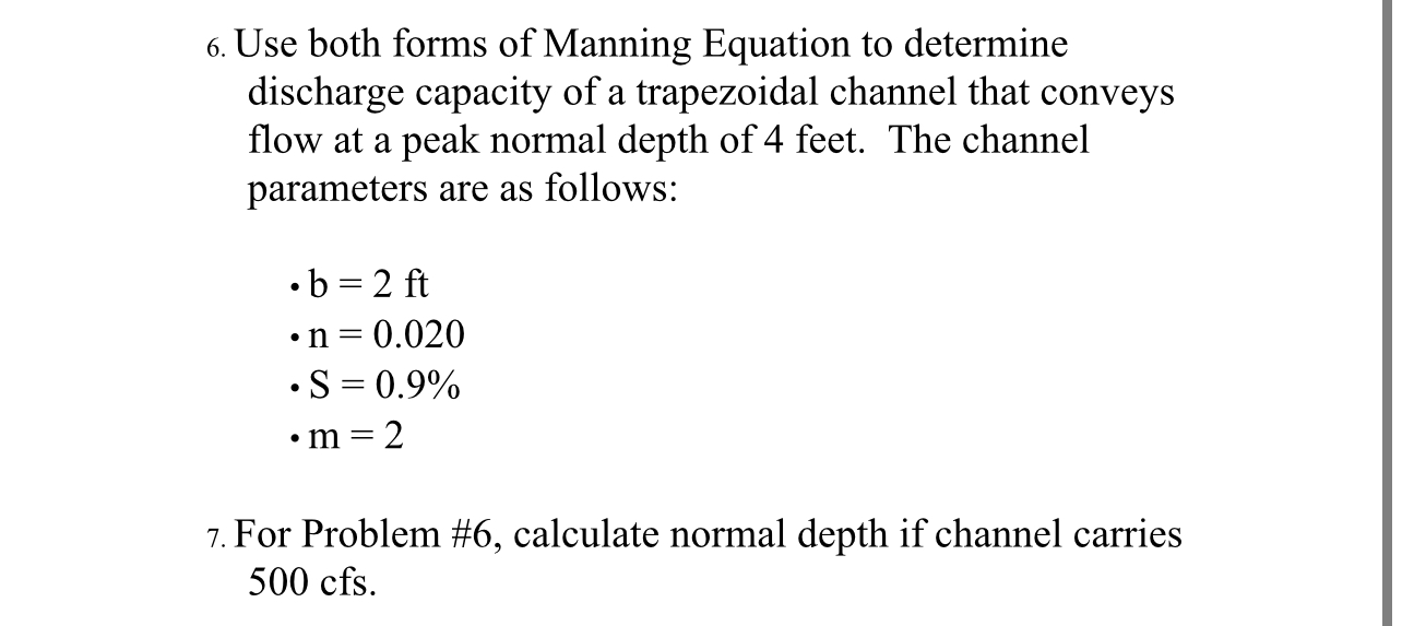 Use both forms of Manning Equation to determine | Chegg.com