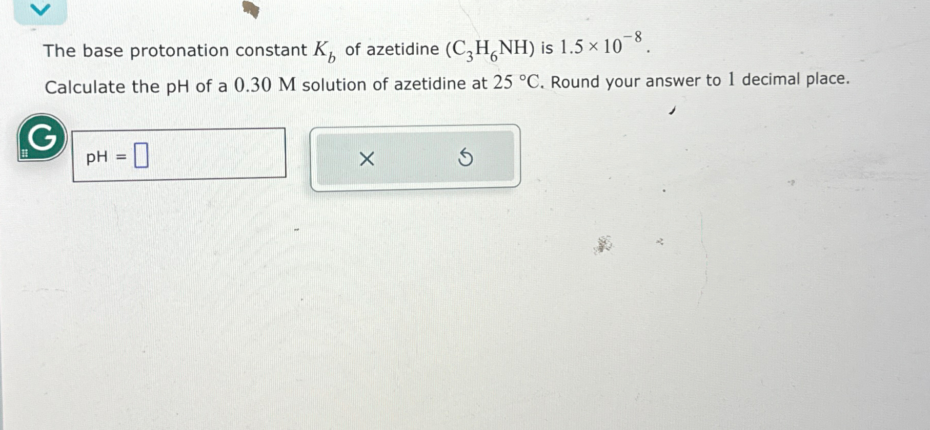 Solved The base protonation constant Kb ﻿of azetidine | Chegg.com