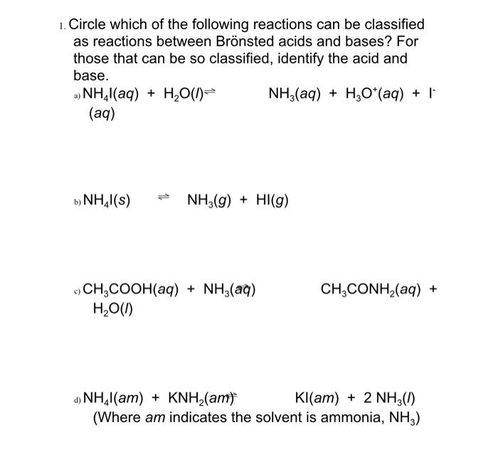 Solved 1. Circle which of the following reactions can be | Chegg.com