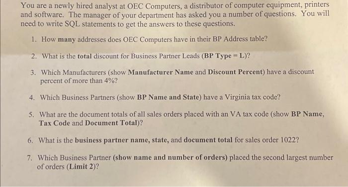 Solved You are a newly hired analyst at OEC Computers, a | Chegg.com