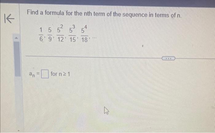Solved Find a formula for the nth term of the sequence in | Chegg.com