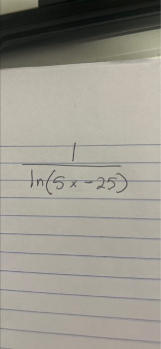 ln(5x−25) | Chegg.com