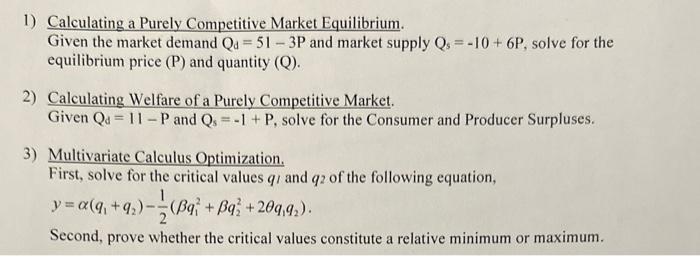 Solved 1) Calculating a Purely Competitive Market | Chegg.com