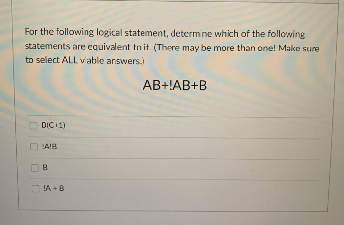 Solved For the following logical statement, determine which | Chegg.com