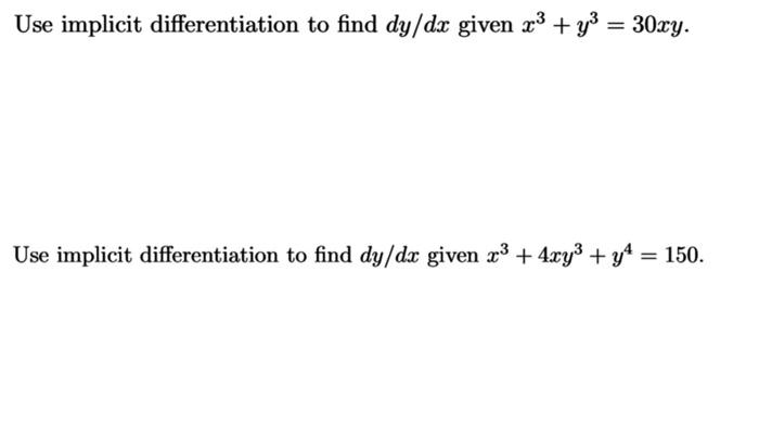 Solved use implicit differentiation to find dy/dx givena) | Chegg.com