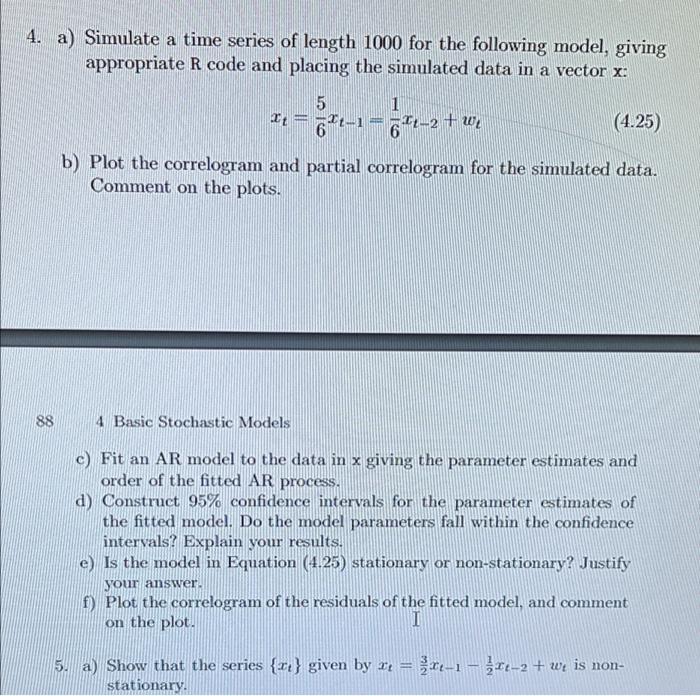 Solved 1. a) Simulate a time series of length 1000 for the | Chegg.com